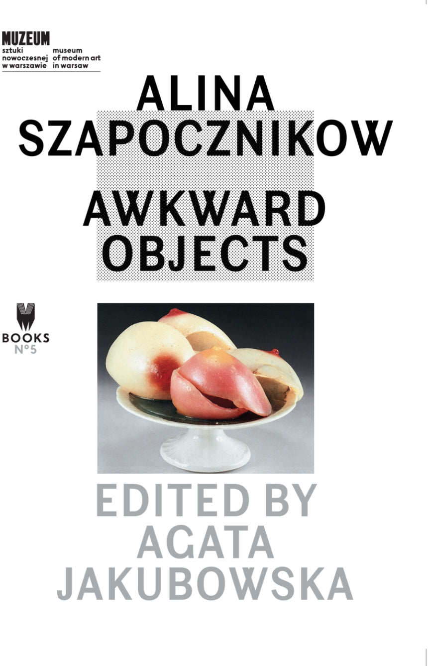 Alina Szapocznikow: Awkward Objects – ICA Bookshop