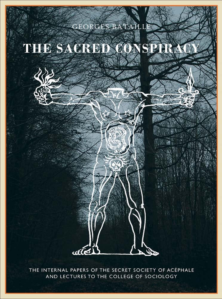 George Bataille: The Sacred Conspiracy – ICA Bookshop
